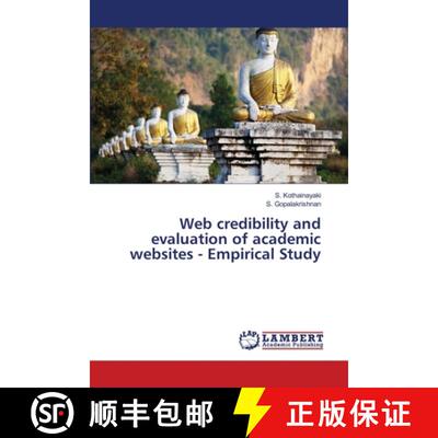 预订 Web credibility and evaluation of academic websites - Empirical Study [9786139585809]