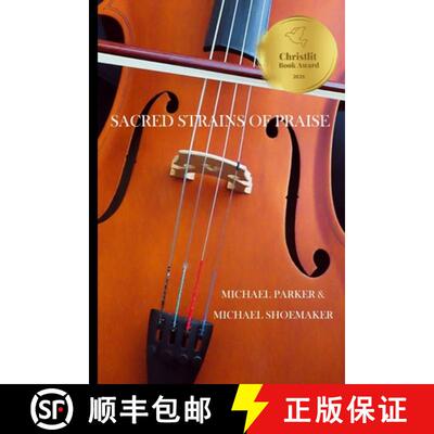 【3-4周达】Sacred Strains of Praise [9781946469793]