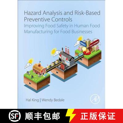 【3-4周达】精装 Hazard Analysis and Risk-Based Preventive Controls: Improving Food Safety in Human Fo... [9780128094754]