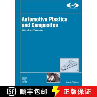 【3-4周达】精装 Automotive Plastics and Composites: Materials and Processing [9780128180082]