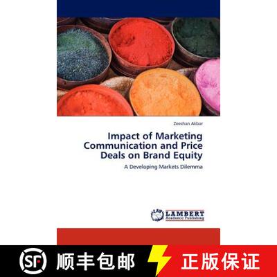 预订 Impact of Marketing Communication and Price Deals on Brand Equity [9783845404547]