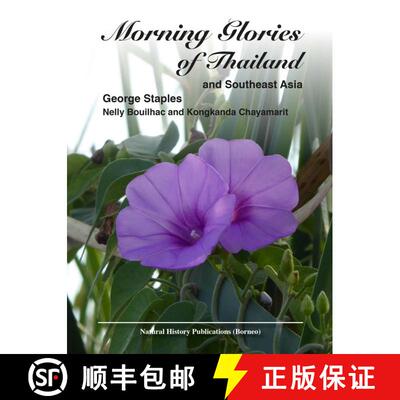 【3-4周达】精装 Morning Glories of Thailand and Southeast Asia [9789838122009]
