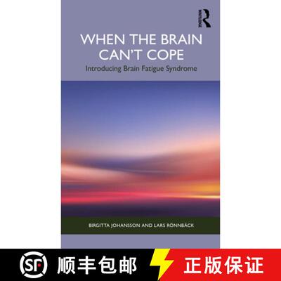 【3-4周达】When the Brain Can't Cope: Introducing Brain Fatigue Syndrome [9781041224006]