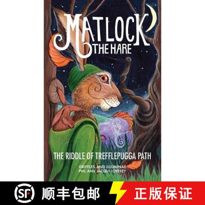 【3-4周达】Matlock the Hare: The Riddle of Trefflepugga Path [9781781321836]