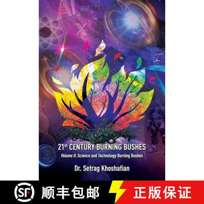 【3-4周达】21st Century Burning Bushes Volume II: Science and Technology [9798295766305]
