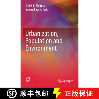 【3-4周达】Urbanization, Population and Environment [9789819760220]