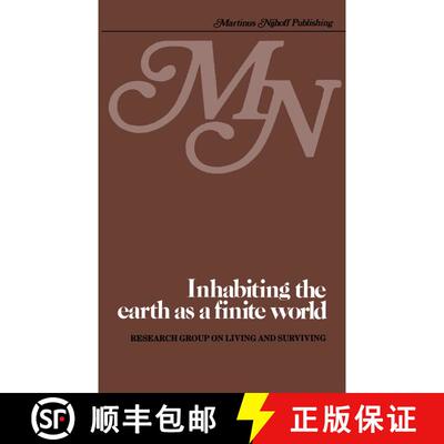 【3-4周达】Inhabiting the earth as a finite world: An examination of the prospects of providing housi... [9780898380187]
