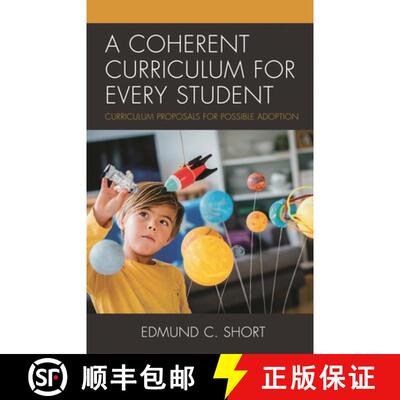 【3-4周达】A Coherent Curriculum for Every Student : Curriculum Proposals for Possible Adoption [9781475852615]