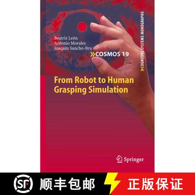 【3-4周达】精装 From Robot to Human Grasping Simulation [9783319018324]