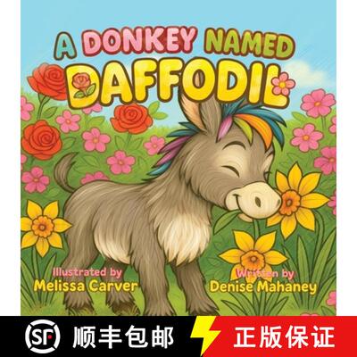 【3-4周达】A Donkey Named Daffodil... [9798349590887]