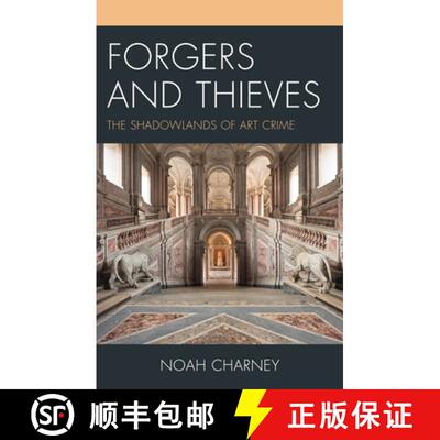 【3-4周达】Forgers and Thieves : The Shadowlands of Art Crime [9798881802639]