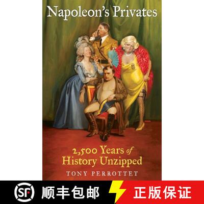 【3-4周达】精装 Napoleon's Privates: 2,500 Years of History Unzipped [9780061257285]