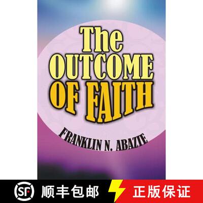 【3-4周达】The Outcome of Faith: Faith Outcome [9780989032650]
