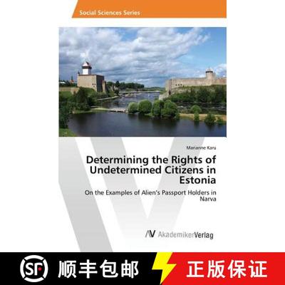 预订 Determining the Rights of Undetermined Citizens in Estonia [9783639865066]