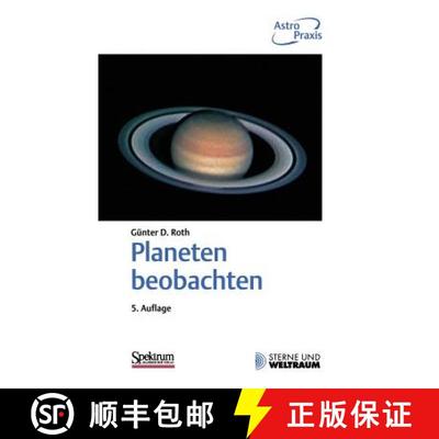【3-4周达】Planeten beobachten : Praktische Anleitung für Amateurbeobachter und solche, die es werde... [9783827431004]