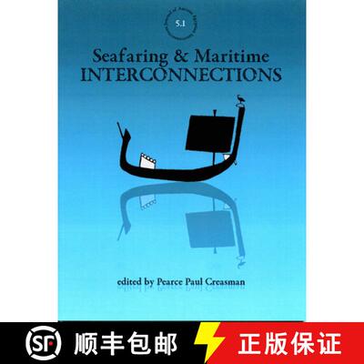 【3-4周达】Seafaring & Maritime Interconnections [9780615857343]