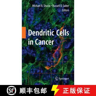 【3-4周达】Dendritic Cells in Cancer (Softcover reprint of hardcover 1st ed. 2009) (Softcover reprint... [9781441927842]