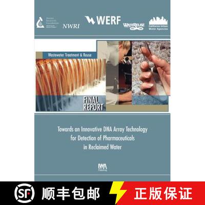 【3-4周达】Towards an Innovative DNA Array Technology Detection of Pharmaceuticals in Reclaimed Water [9781843397373]