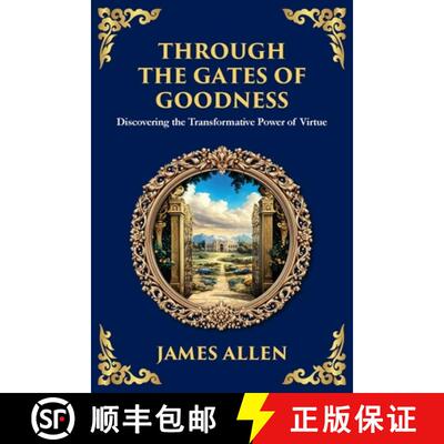 【3-4周达】Through the Gates of Goodness: Discovering the Transformative Power of Virtue (Large Print... [9781806984459]