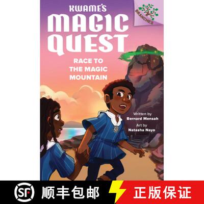 【3-4周达】Race to the Magic Mountain: A Branches Book (Kwame's Magic Quest #2) [9781338843323]