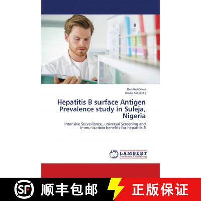 预订 Hepatitis B surface Antigen Prevalence study in Suleja, Nigeria [9786139913961]