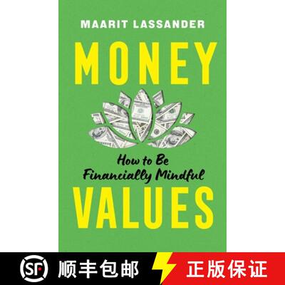 【3-4周达】Money Values : How to Be Financially Mindful [9781493092345]