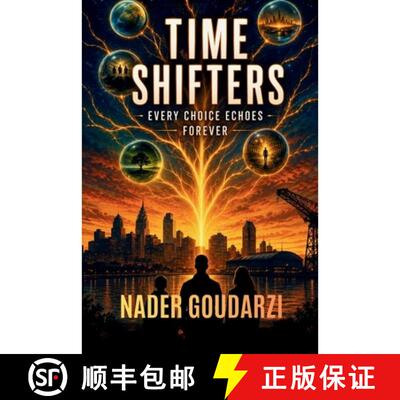 【3-4周达】Time Shifters: Every Choice Echoes Forever [9798240994449]