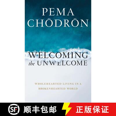 【3-4周达】精装 Welcoming the Unwelcome: Wholehearted Living in a Brokenhearted World [9781611805659]