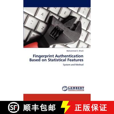 预订 Fingerprint Authentication Based on Statistical Features [9783847349297]