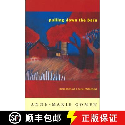 预订 Pulling Down the Barn – Memories of a Rural Childhood [9780814332337]