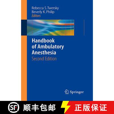 【3-4周达】Handbook of Ambulatory Anesthesia (Second Edition 2008) [9780387733289]