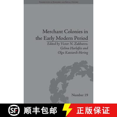 【3-4周达】精装 Merchant Colonies in the Early Modern Period [9781848933538]