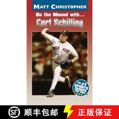 【3-4周达】On the Mound with ... Curt Schilling [9780316607360]