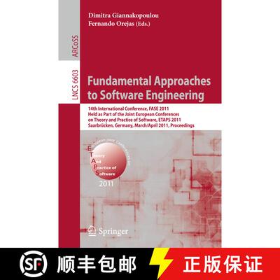 【3-4周达】Fundamental Approaches to Software Engineering: 14th International Conference, FASE 2011, ... [9783642198106]