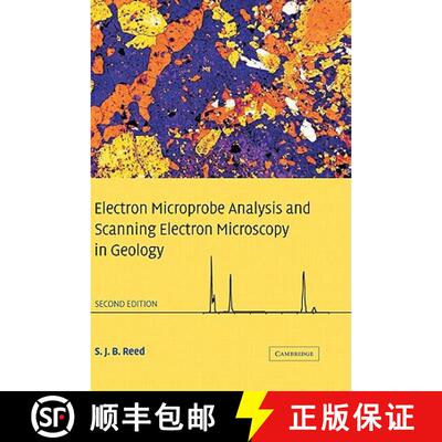 【3-4周达】Electron Microprobe Analysis and Scanning Electron Microscopy in Geology [9780521848756]