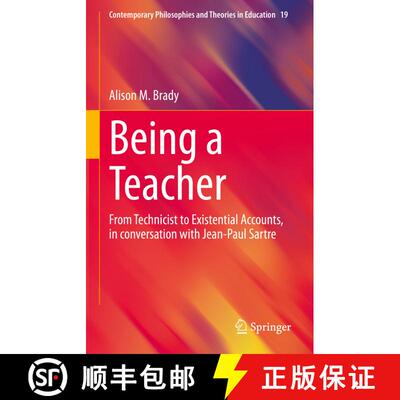 【3-4周达】精装 Being a Teacher : From Technicist to Existential Accounts, in conversation with Jean-... [9789811973222]