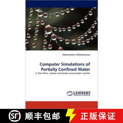 预订 Computer Simulations of Partially Confined Water [9783843388511]