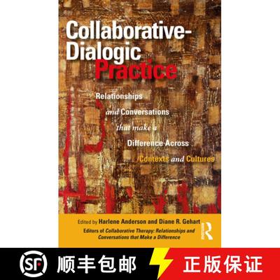 【3-4周达】Collaborative-Dialogic Practice: Relationships and Conversations that Make a Difference Ac... [9780367741471]