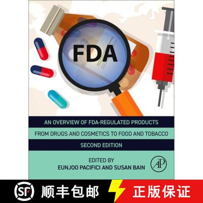 【3-4周达】An Overview of FDA Regulated Products: From Drugs and Cosmetics to Food and Tobacco [9780443237805]