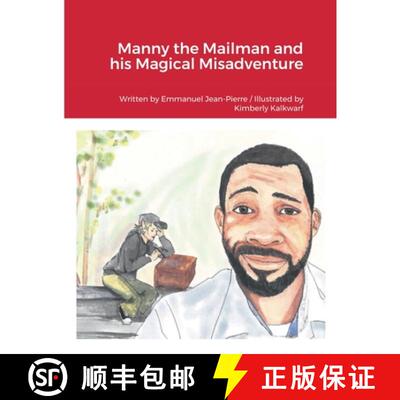 【3-4周达】Manny the Mailman and his Magical Misadventure [9781387829552]