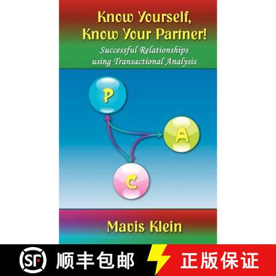 【3-4周达】Know Yourself, Know Your Partner: Successful Relationships Using Transactional Analysis [9781903065174]