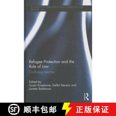 【3-4周达】精装 Refugee Protection and the Role of Law : Conflicting Identities [9780415835657]