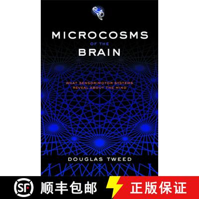 【3-4周达】Microcosms of the Brain: What sensorimotor systems reveal about the mind [9780198528937]