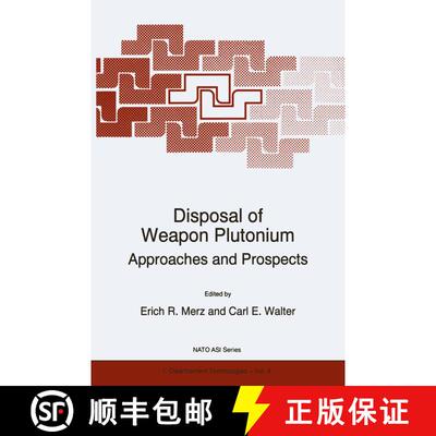 【3-4周达】Disposal of Weapon Plutonium : Approaches and Prospects [9789401065597]