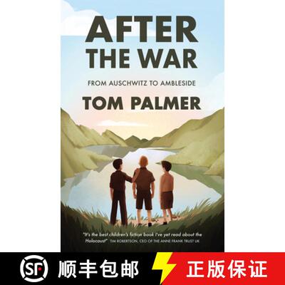 After the War: From Auschwitz to Ambleside [9781781129487]