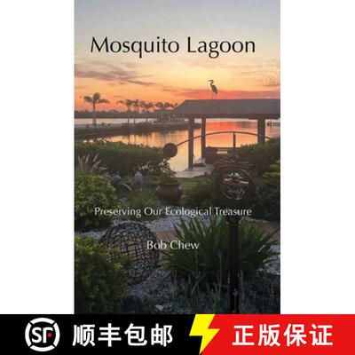 【3-4周达】Mosquito Lagoon: Preserving Our Ecological Treasure [9781953225085]