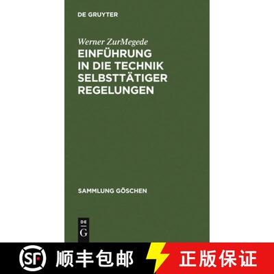 【3-4周达】Einführung in Die Technik Selbsttätiger Regelungen [9783111009254]