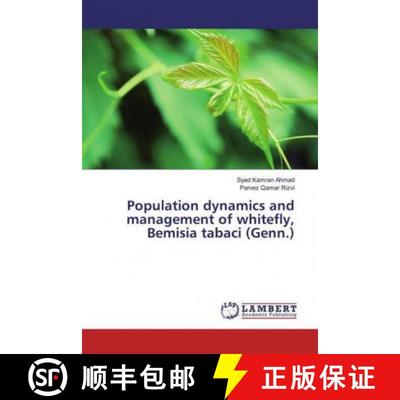 预订 Population dynamics and management of whitefly, Bemisia tabaci (Genn.) [9786200091260]