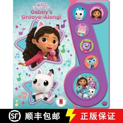 【3-4周达】DreamWorks Gabby's Dollhouse: Gabby's Groove-Along! Sound Book [9781503774681]