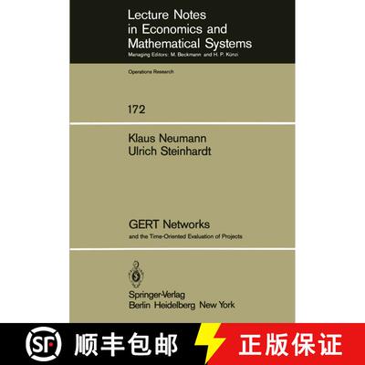 【3-4周达】GERT Networks and the Time-Oriented Evaluation of Projects [9783540097051]